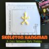 Skeleton Hangman: A Printable Halloween Party Game - Joy in the Works
