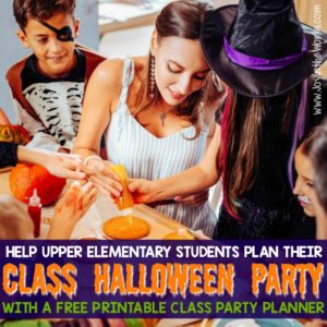 Upper Elementary Class Halloween Party with Printable Planner - Joy in ...